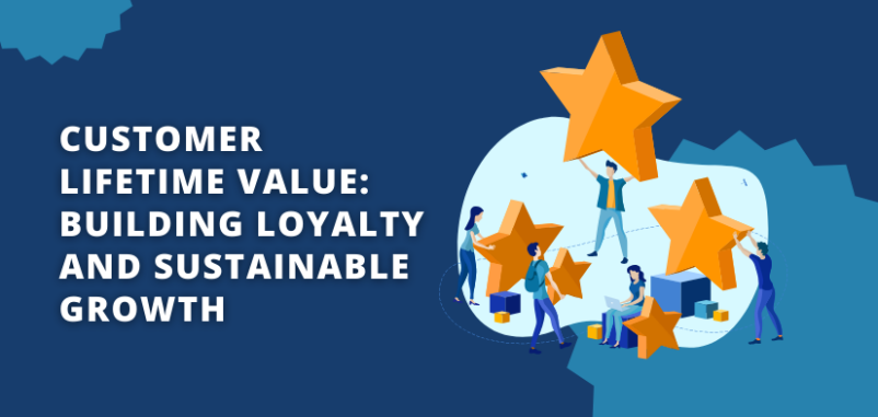 The Power of Customer Lifetime Value - SalesWarp